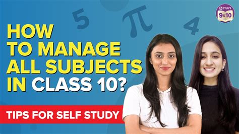 How To Manage All Subjects In Class 10 Tips For Self Study By Arshdeep Maam And Khushbu Maam How To Manage All Subjects In Class 10 Tips For Self Study By Arshdeep Maam And Khushbu Maam