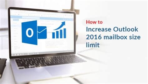 How To Increase Outlook Mailbox Size Limit Trionds