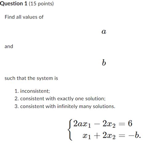 Solved Question 1 15 ﻿pointsfind All Values Ofaandbsuch