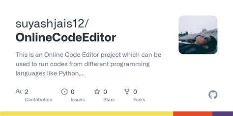 Github Suyashjais12onlinecodeeditor This Is An Online Code Editor Project Which Can Be Used