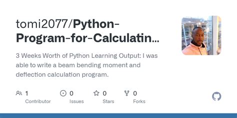 github tomi2077 python program for calculating bending moment and beam deflection 3 weeks