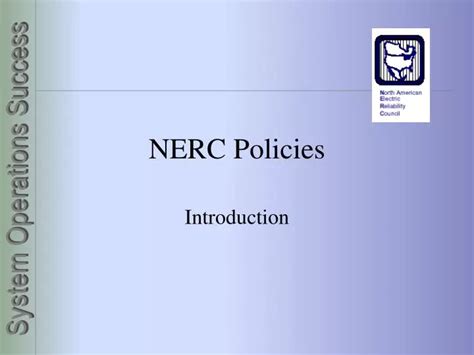 Ppt Nerc Policies Powerpoint Presentation Free Download Id 4457890