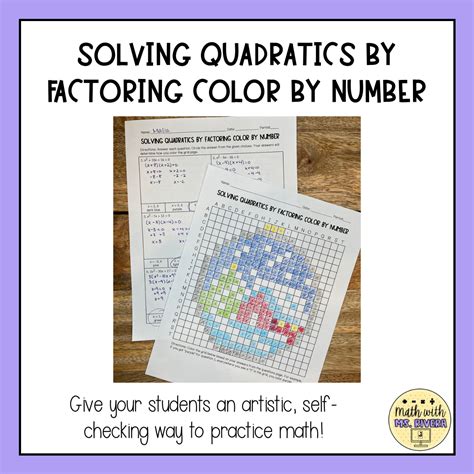 Solving Quadratic Equations By Factoring Color By Number Pixel Art Worksheet Made By Teachers