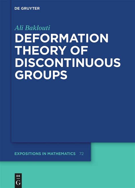 Deformation Theory Of Discontinuous Groups By Ali Baklouti Université