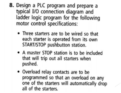 Solved 7 Design A Plc Program And Prepare A Typical 10