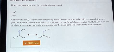 solved draw resonance structures for the following compound add