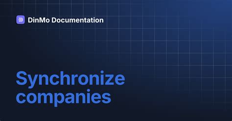 Synchronize Companies Dinmo Documentation