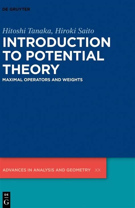 Buy Introduction To Potential Theory Maximal Operators And Weights Book Online At Low Prices In