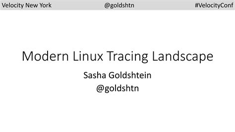 modern linux tracing landscape pptx