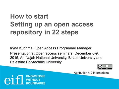How To Start Setting Up An Open Access Repository In 22 Steps Ppt
