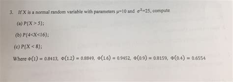 Solved Ifx Is A Normal Random Variable With Parameters μ10