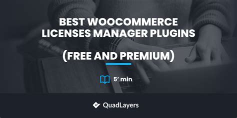 Best Woocommerce License Manager Plugins Free And Premium