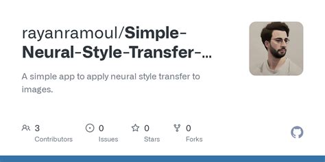 github rayanramoul simple neural style transfer app a simple app to