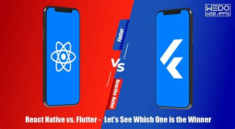 React Native Vs Flutter Let S See Which One Is The Winner