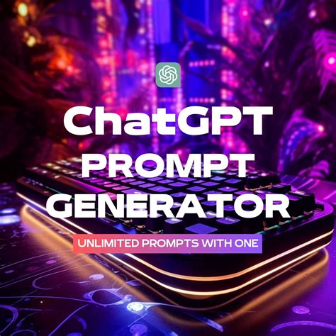 CHATGPT PROMPT GENERATOR One Prompt Endless Possibilities Etsy