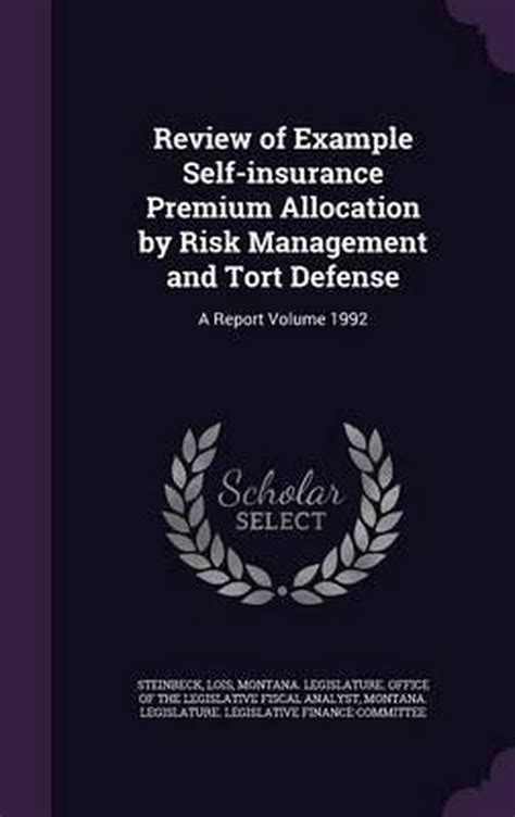Review Of Example Self Insurance Premium Allocation By Risk Management And Tort