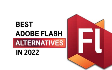 Best Adobe Flash Player Alternatives In 2024