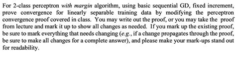 Solved For 2 Class Perceptron With Margin Algorithm Using