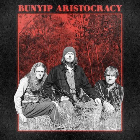 Bunyip Aristocracy Ep Bunyip Aristocracy