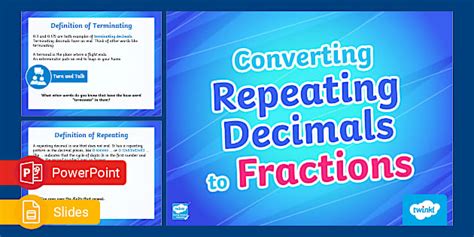 Converting Repeating Decimals To Fractions Ppt And G Slides