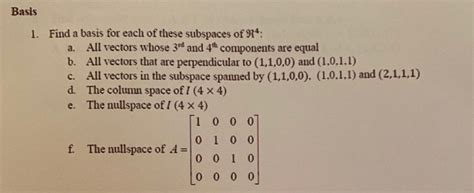 Solved Basis A C Find A Basis For Each Of These Chegg