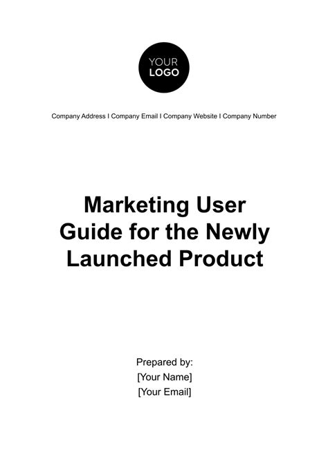 Free Marketing User Guide For The Newly Launched Product Template To
