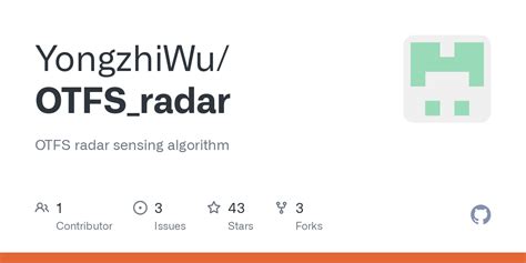 github yongzhiwu otfs radar otfs radar sensing algorithm