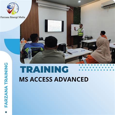 training ms access advanced farzana training