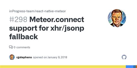 Nnect Support For Xhrjsonp Fallback · Issue 298 · Inprogress Teamreact Native Meteor