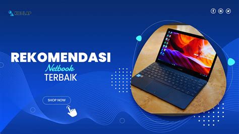 10 rekomendasi netbook terbaik dijamin lebih nyaman
