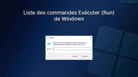 Les Commandes Exécuter De Windows La Liste Ultime