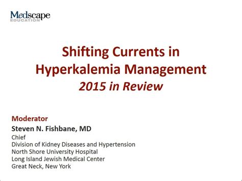 Shifting Currents In Hyperkalemia Management 2015 In Review Ppt Download
