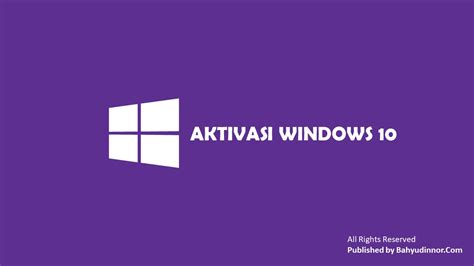 Cara Aktivasi Windows Dengan Lisensi Key Original Bahyudinnor Com Media Update Informasi