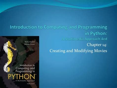 Ppt Introduction To Computing And Programming In Python A Multimedia