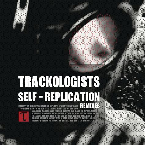 Self Replication Remixes Trackologists Hands