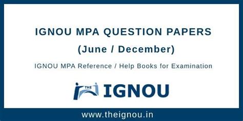 IGNOU MPA Previous Year Solved Question Papers THE IGNOU