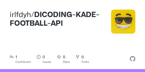 Github Irlfdyhdicoding Kade Football Api