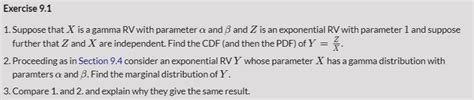 Solved 1 Suppose That X Is A Gamma Rv With Parameter α And