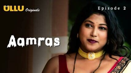 Aamras Episode 2 Web Series 18 Aamras Episode 2 Web Series 18