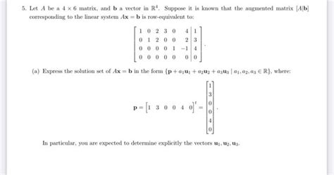 Solved Let A Be A Matrix And B A Vector In R Chegg Com