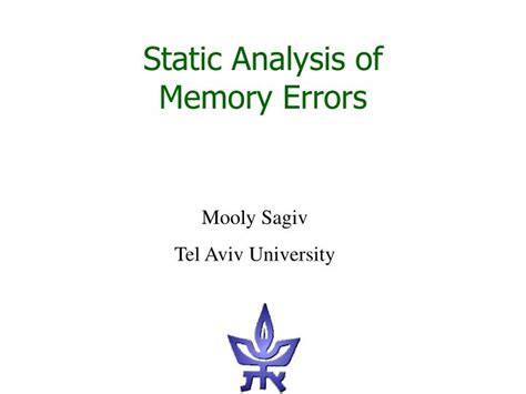 Ppt Static Analysis Of Memory Errors Powerpoint Presentation Free