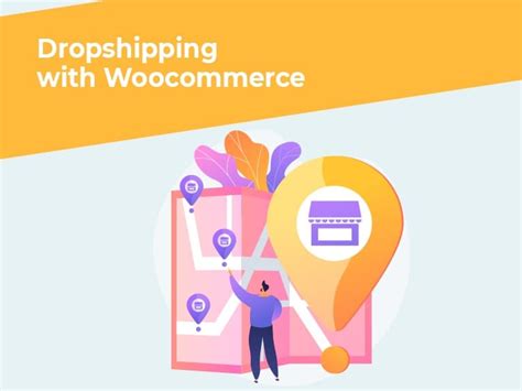 Dropshipping With WooCommerce Your Guide For