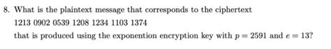 solved 8 what is the plaintext message that corresponds to