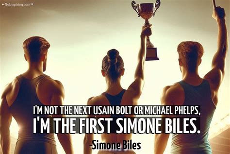 Im Not The Next Usain Bolt Or Michael Phelps Im The First Simone Biles