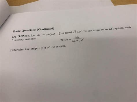 Solved ولا Basic Questions Continued Q5 LSM3 Let x t Chegg com