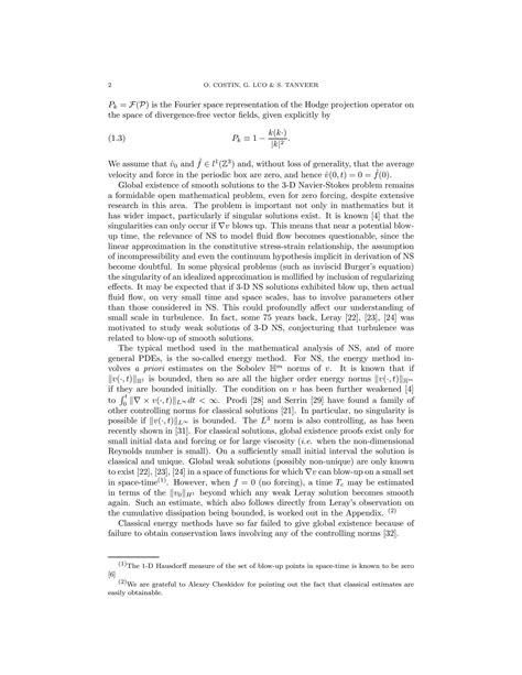 Solution Integral Formulation Of 3 D Navier Stokes And Longer Time Existence Of Smooth