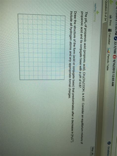 Solved 9 Of 34 The Pka Of Propanoic Acid Propionic Acid