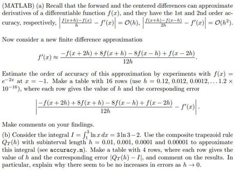 Solved Matlab A Recall That The Forward And The Centered