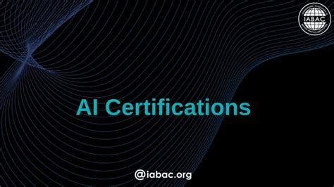 Understanding Ai Certifications Iabac Pdf