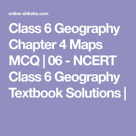 Maps Mcq For Class 6 Geography